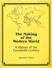 The Making Of The Modern World: A History of the Twentieth Century ...